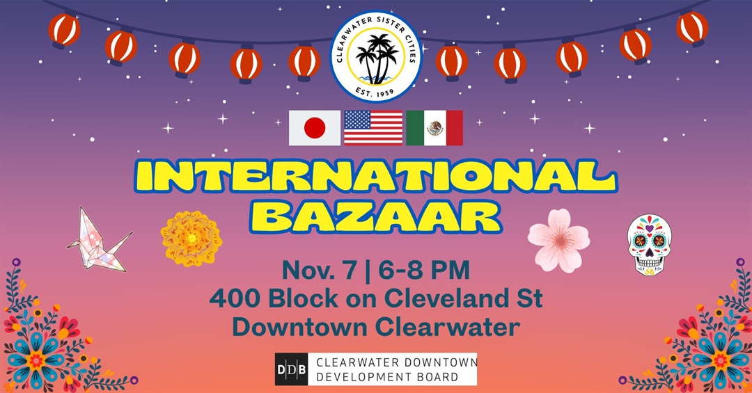 Clearwater Sister Cities International Bazaar - Clearwater CRA